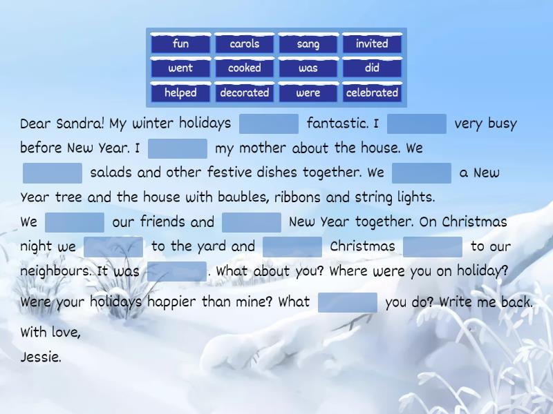 Winter holidays - Complete the sentence