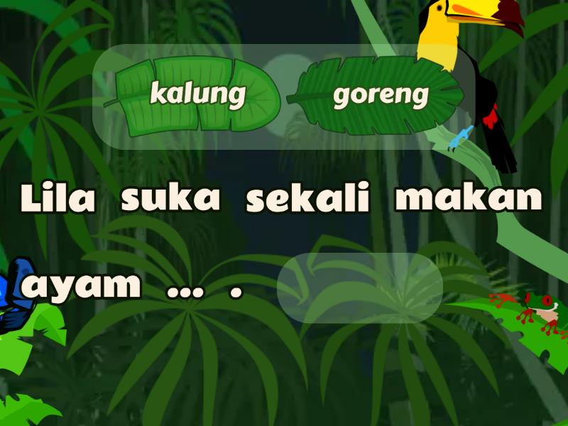 Dikte 5- Melengkapi kalimat - Missing word