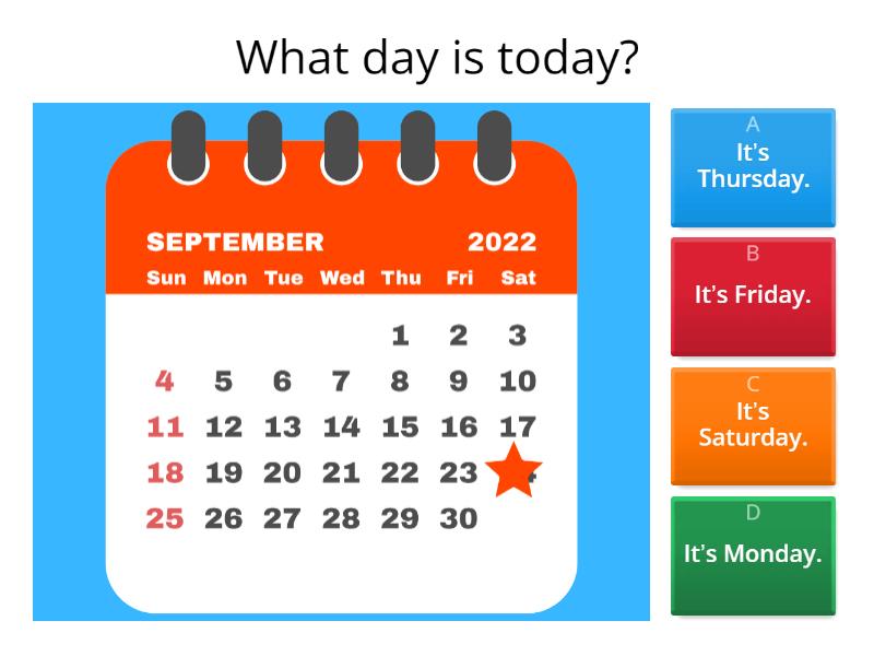 What day is today? - Quiz