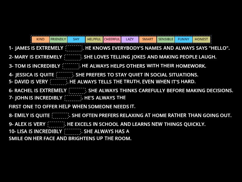 Adjectives to describe people - 2nd Adol Junior - Complete the sentence