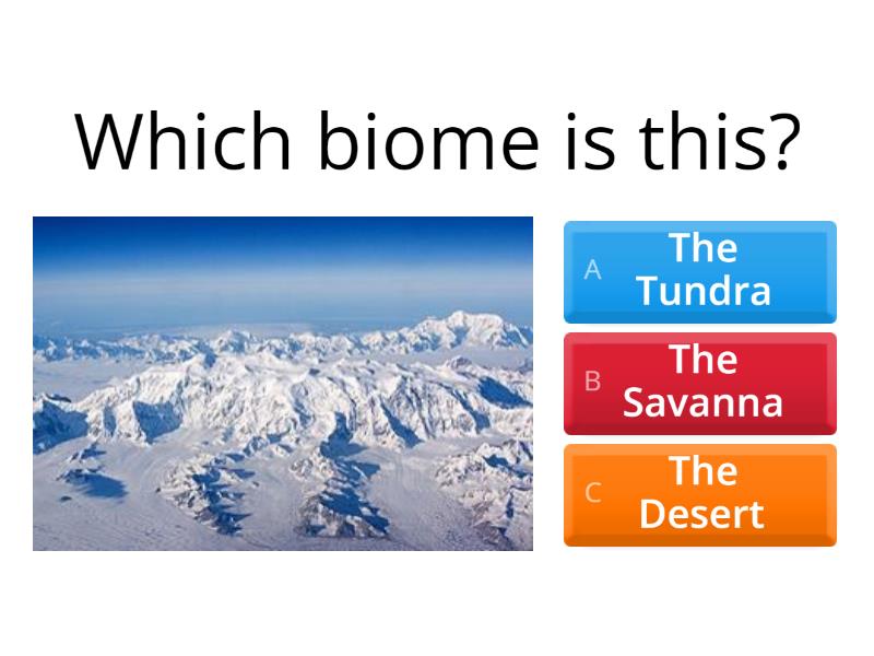 Biomes facts - Quiz
