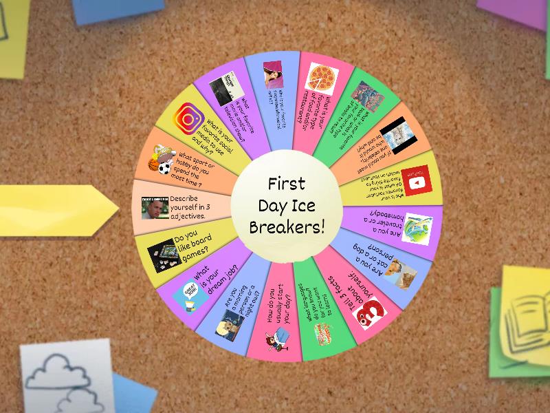 First Day Ice Breakers! - Spin the wheel