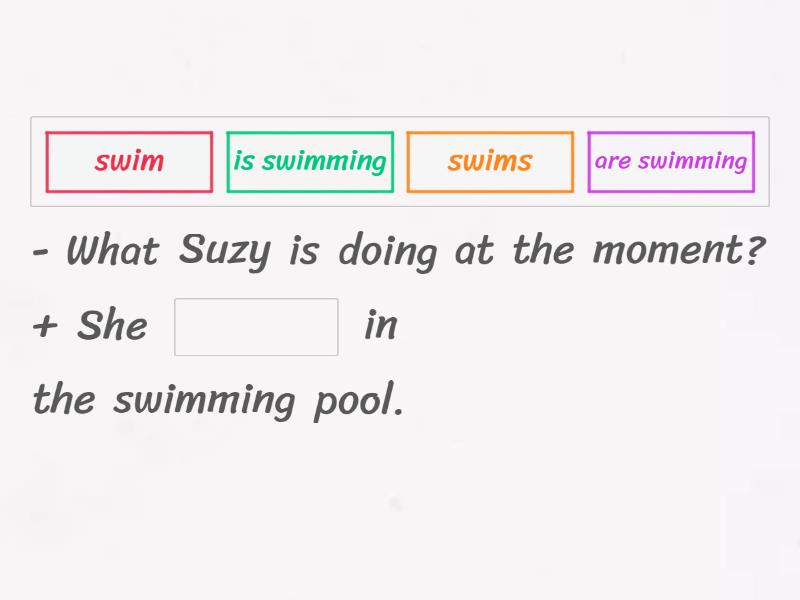 Simple Present & Continous Tense - Missing word