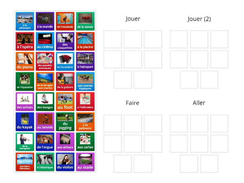 Les loisirs : jouer / faire / aller (A1) - Ordenar por grupo