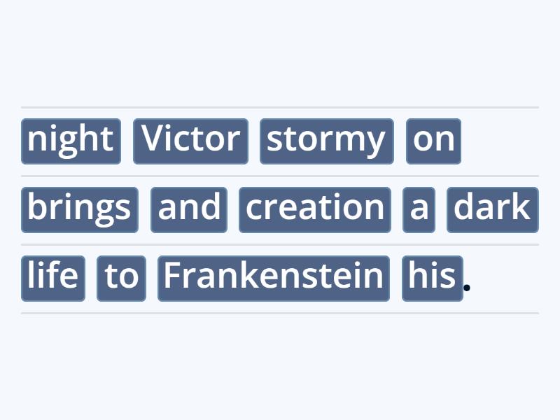 Frankenstein - Chapter 5 - Unjumble