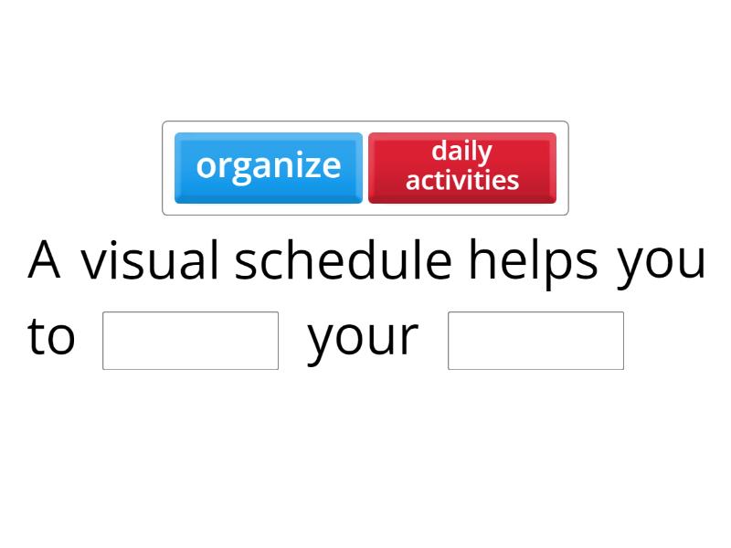 LP T1 L5 2025 - Self Regulation: Visual Schedule - Complete the sentence