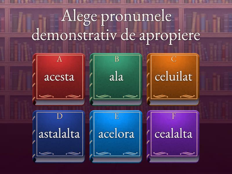PRONUMELE DEMONSTRATIV - Quiz