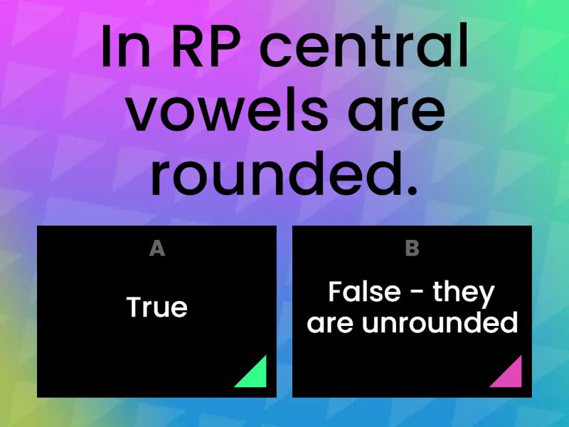 Differences in RPS and RP English - Consonants and vowels. - Quiz