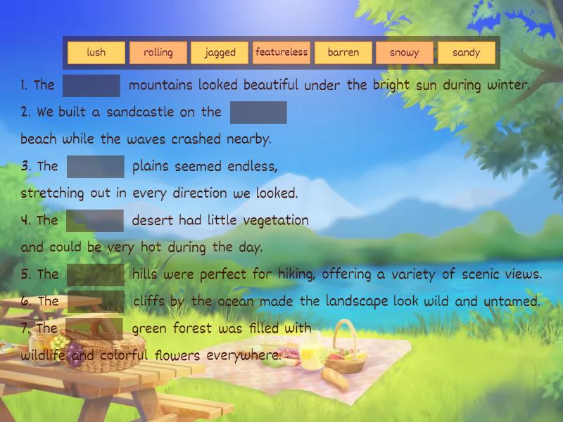landscape adjectives revision - Complete the sentence
