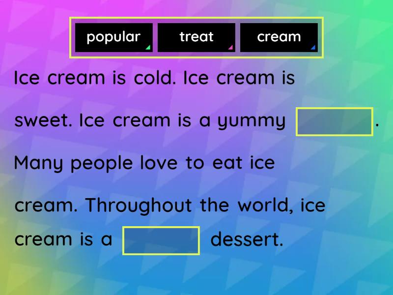 From Milk to Ice Cream (Cloze) - Complete the sentence