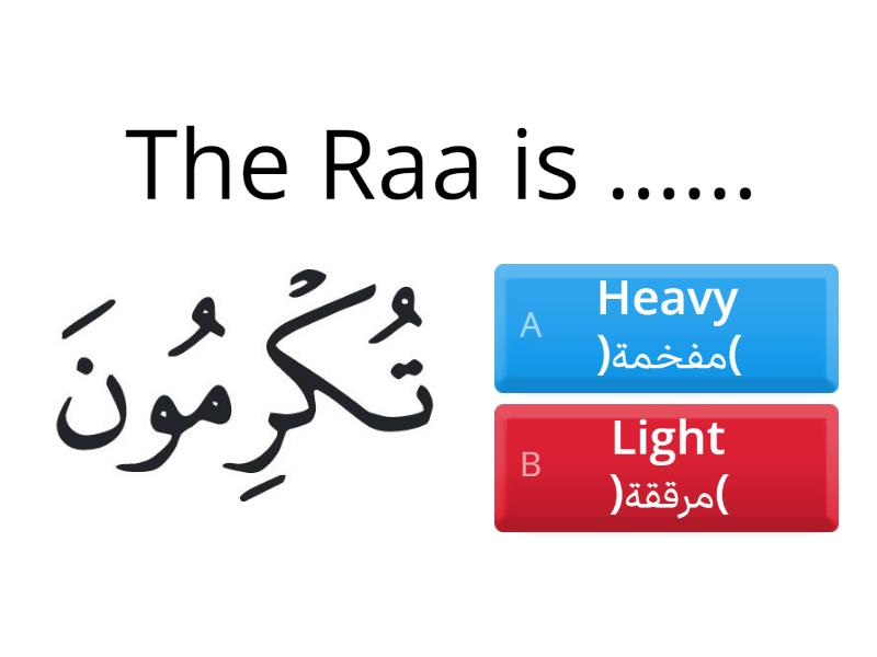 heavy and light raa exercises - Quiz