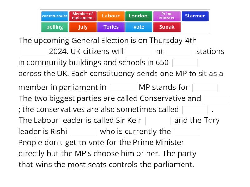 General Election 2024; fill in the blank spaces. - Complete the sentence