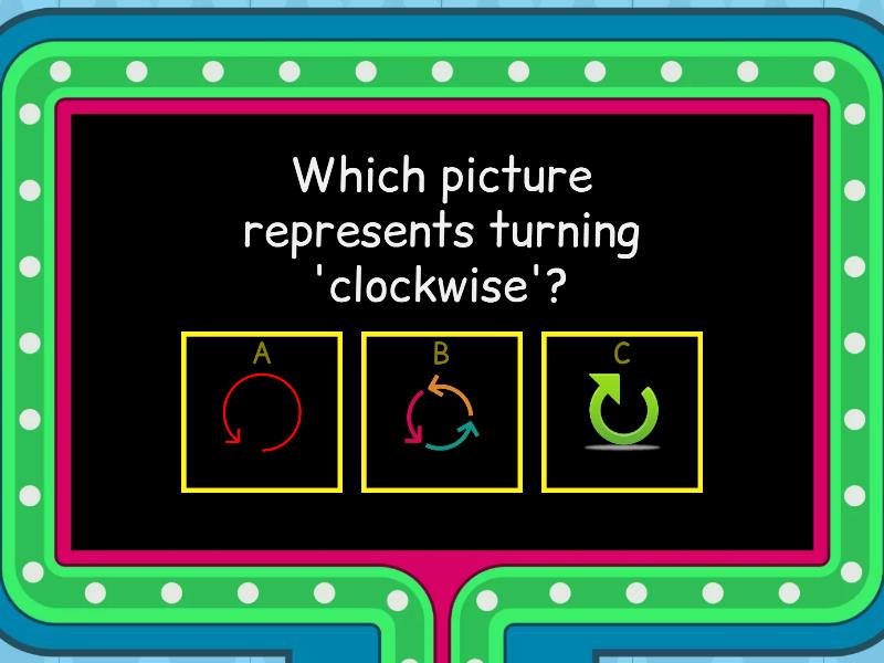 Clockwise and Anticlockwise Quiz! - Gameshow quiz