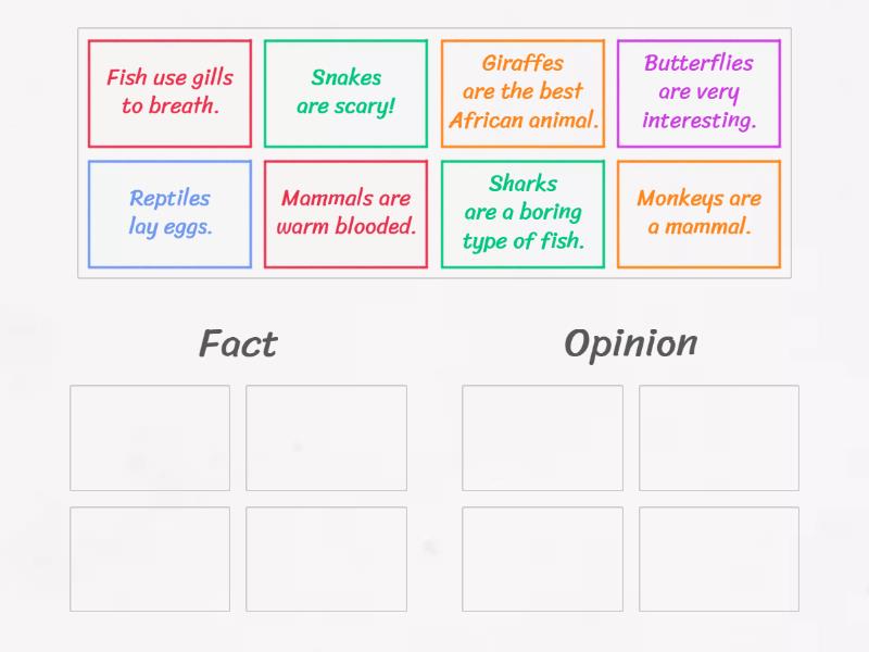 Fact or Opinion. - Group sort
