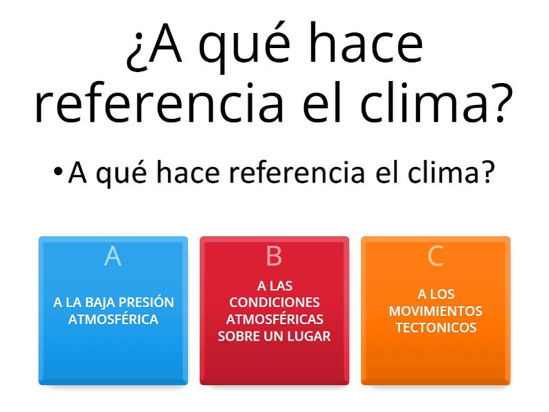 Tiempo y Clima - Quiz