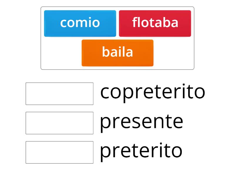 Escribe si el verbo esta en presente , preterito o copreterito - Match up