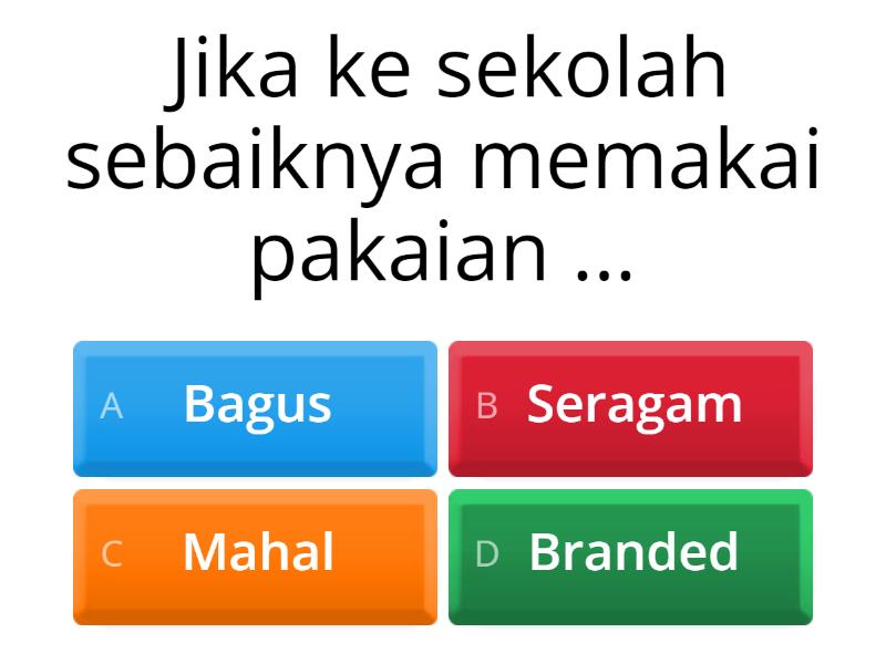 SOAL PENDIDIKAN ANTI KORUPSI MATERI DISIPLIN DI SEKOLAH - Quiz SOAL PENDIDIKAN ANTI KORUPSI MATERI DISIPLIN DI SEKOLAH - Quiz