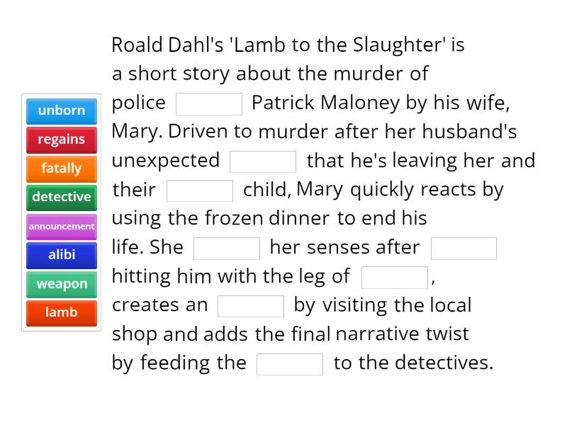 LAMB TO THE SLAUGHTER PLOT missing words - Complete the sentence