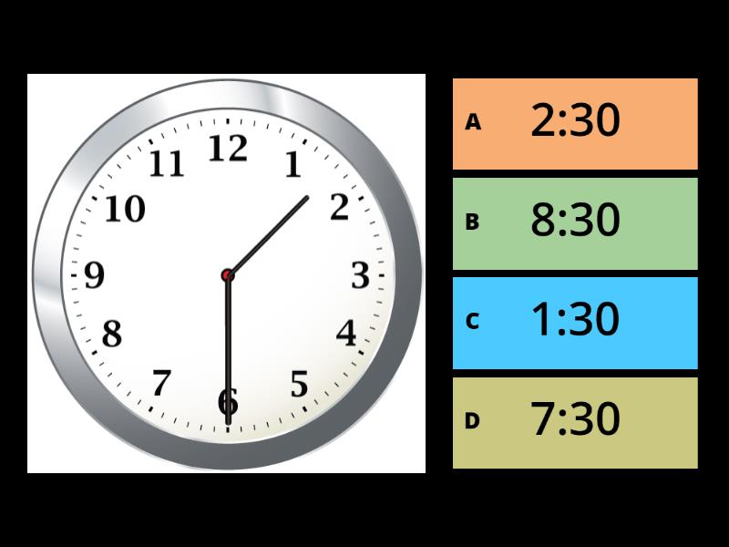 Telling Time 6 - :30 - Quiz