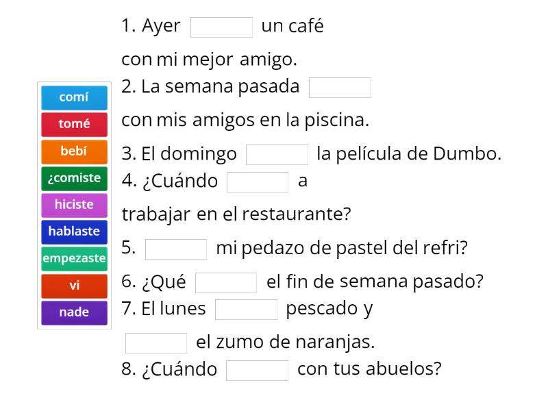 Preterito indefinido - Complete the sentence
