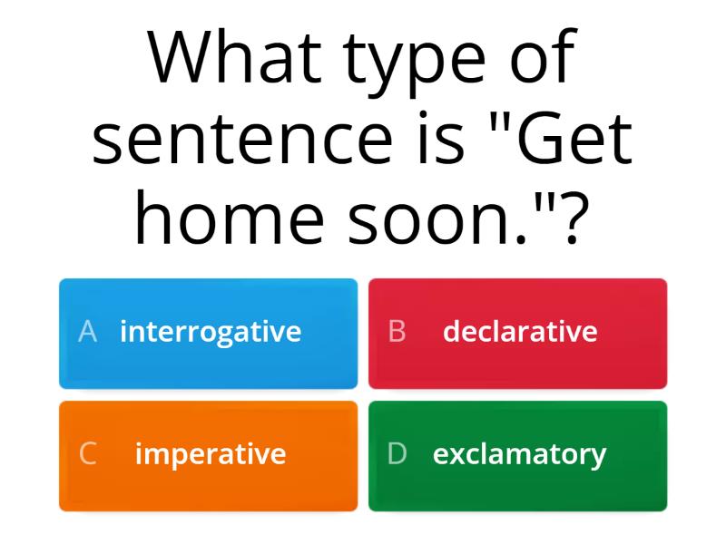 4 Types of Sentences - Quiz