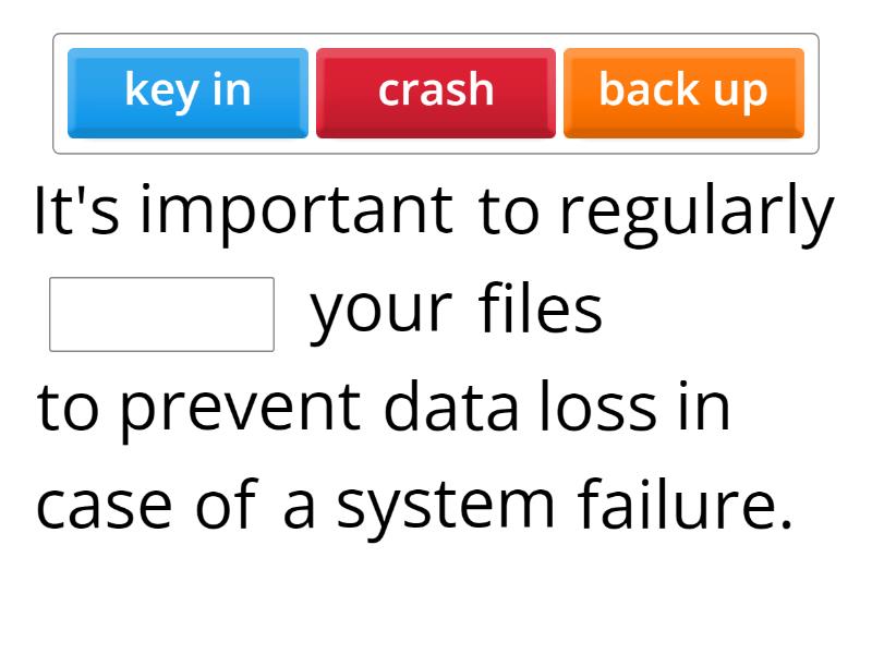Some Computing Verbs - Complete the sentence