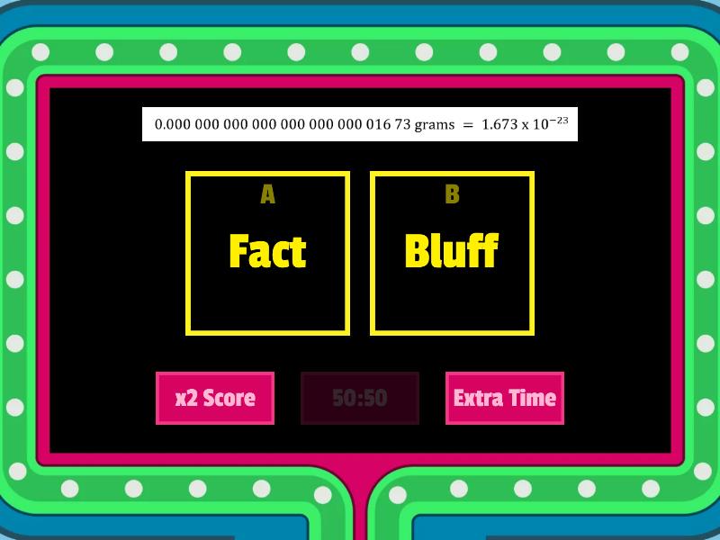 FACT OR BLUFF - Gameshow quiz
