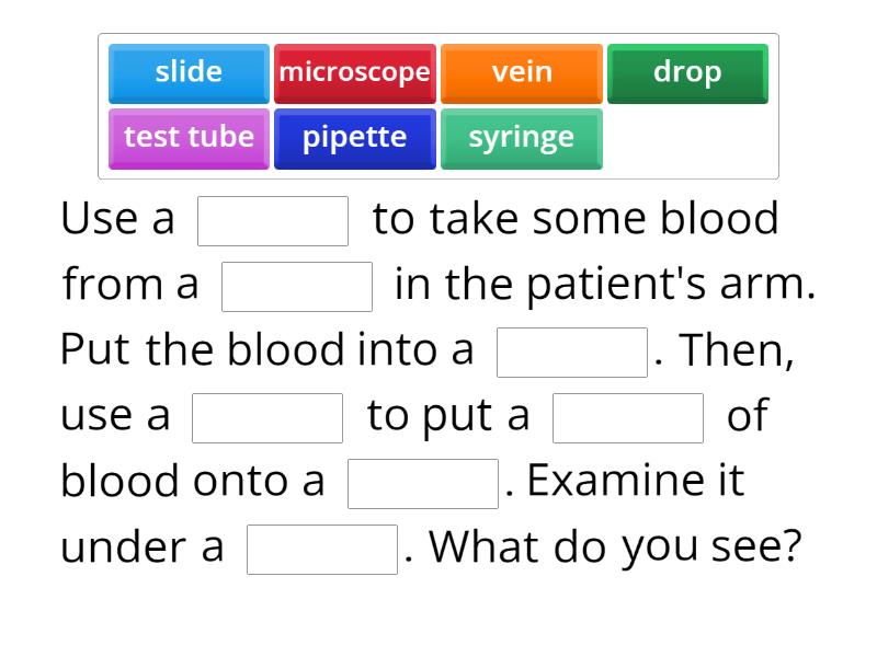 Blood - gap fill - Complete the sentence
