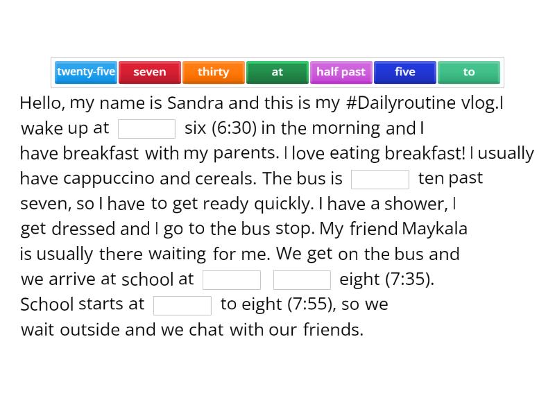 Telling the time in a daily routine - Complete the sentence