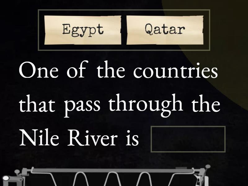 Nile River - Complete the sentence