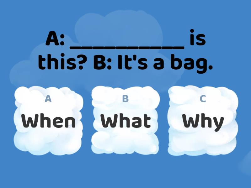 3A ch3 Question words (Which, Why, When, What) - Cuestionario