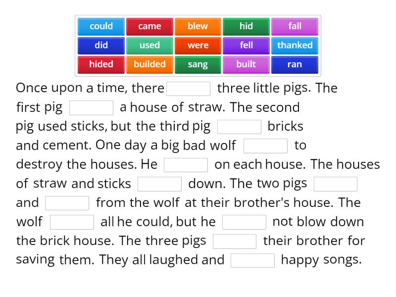3 Little Pigs - Complete the sentence