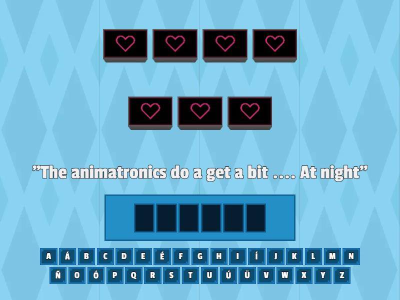 "Hello! uh Hello, hello!" - Ahorcado