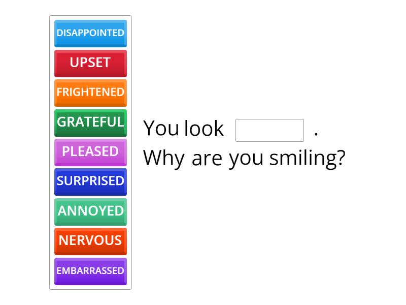 Complete the sentences with the correct emotion (4 extras!) - Completa ...