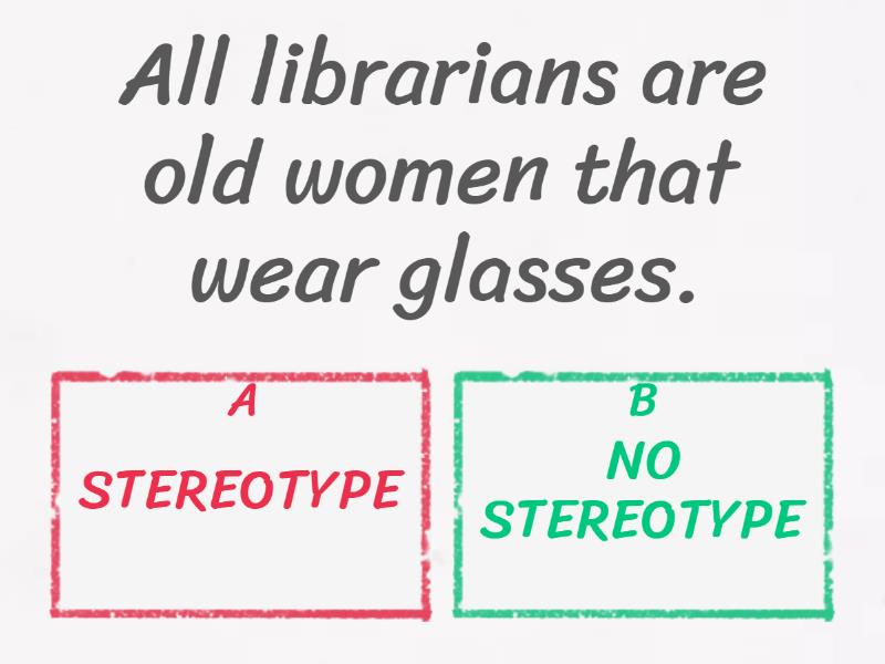 Stereotype - Quiz