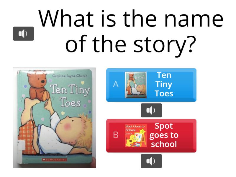 Story: Ten tiny toes - Quiz