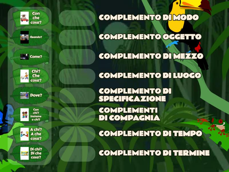 Associa la domanda al giusto complemento - Match up