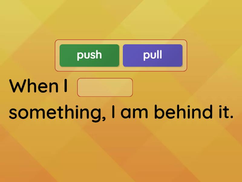 Forces and Movement - Complete the sentence