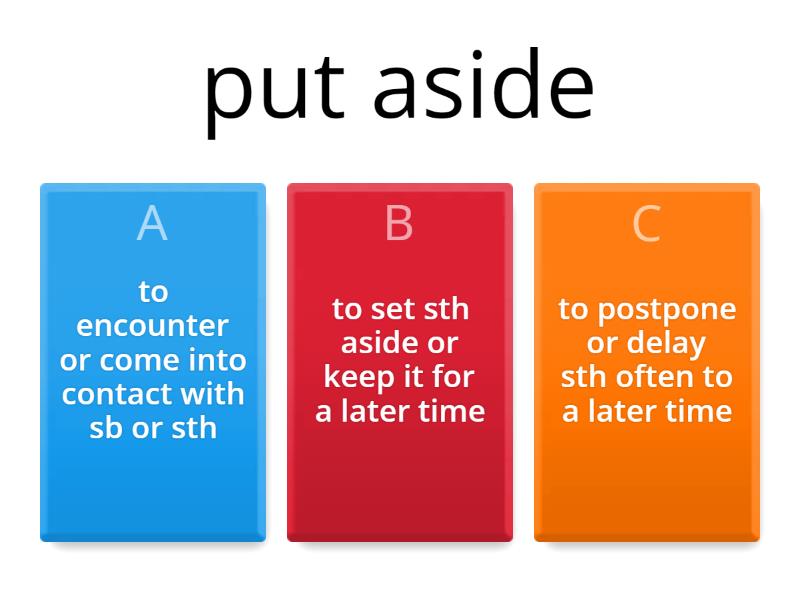 Phrasal verb 9: put-run - Quiz