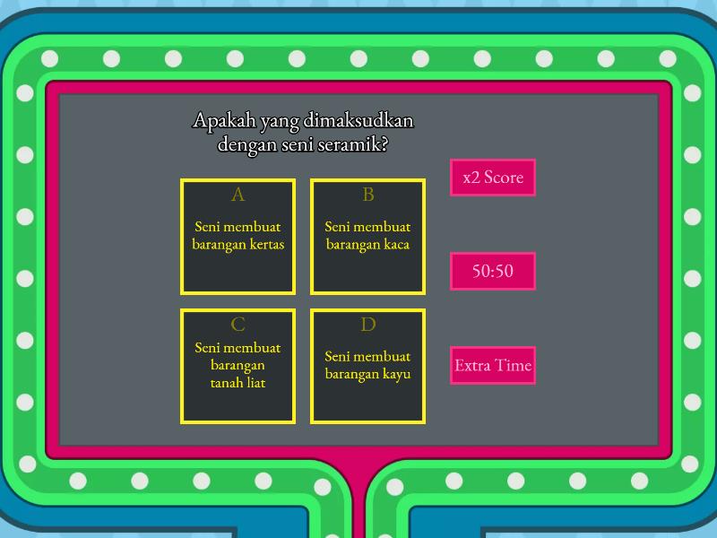 TAJUK 9: SENI SERAMIK - Gameshow quiz