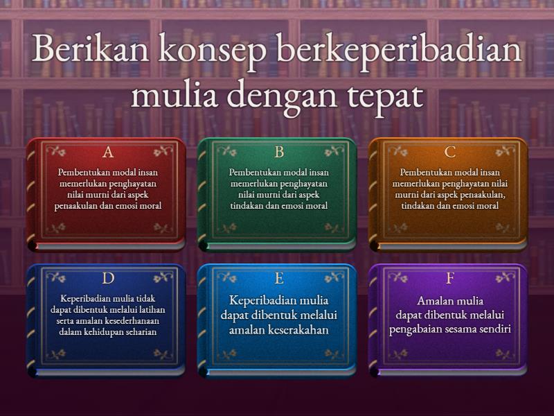 TINGKATAN 4 UNIT 2 PERIBADI MULIA HIASAN DIRI - Quiz