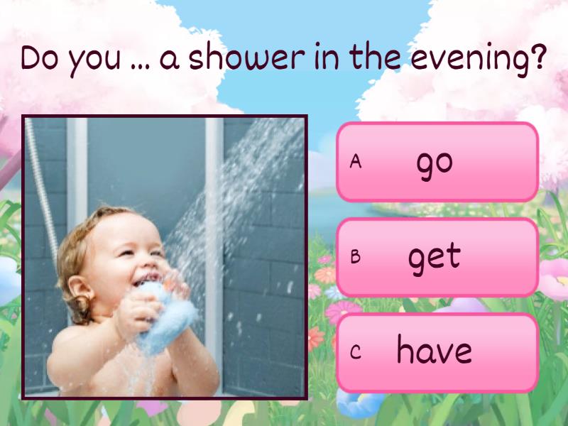 do/ have / go / get - Quiz