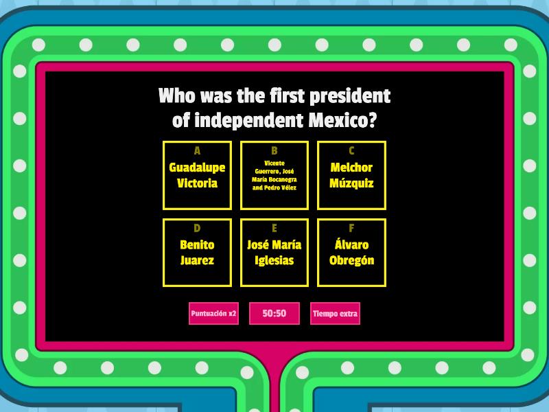 Mexican History - Gameshow quiz