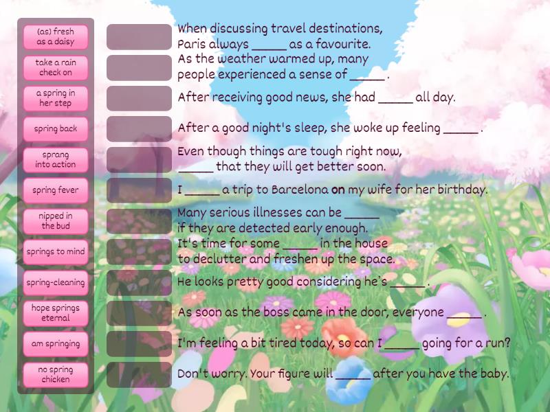 Spring idioms - sentences - Match up