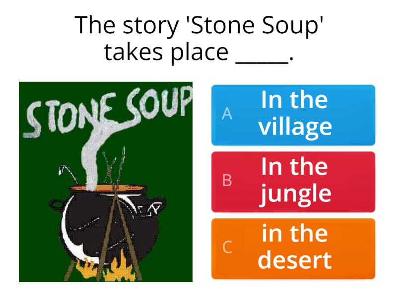 83FA3_The stone soup - Quiz