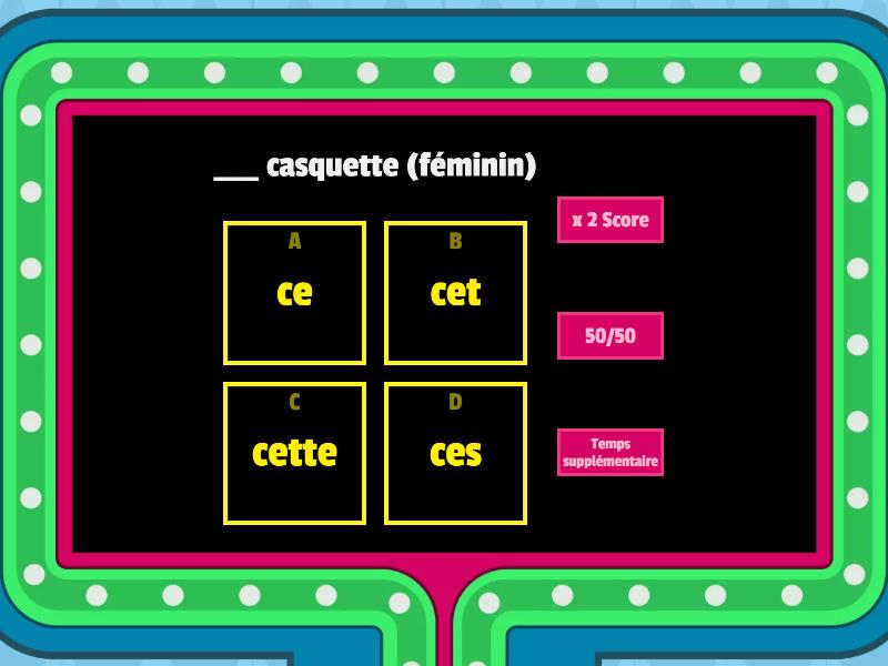Ce, cet, cette, ces - Gameshow quiz