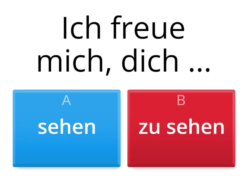 Infinitiv mit oder ohne ZU B1.1 - Викторина