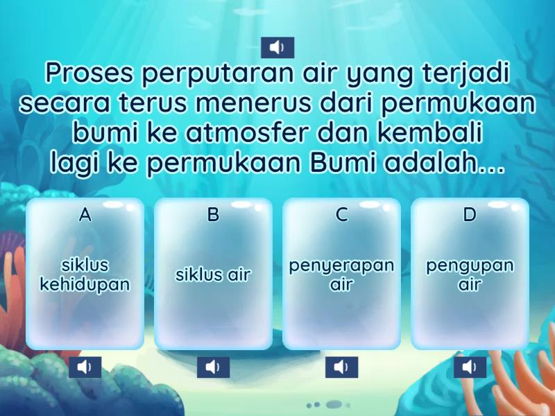 SOAL ( MATERI IPA SIKLUS AIR ) - Quiz