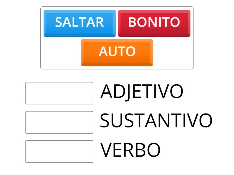 ¿SUSTANTIVO , VERBO O ADJETIVO? - Une las parejas
