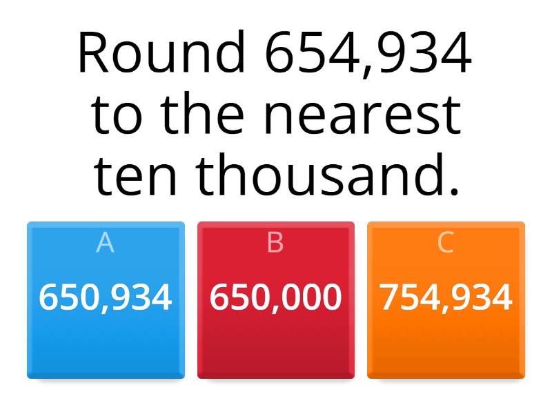 Rounding to the Nearest 10 000 - Quiz
